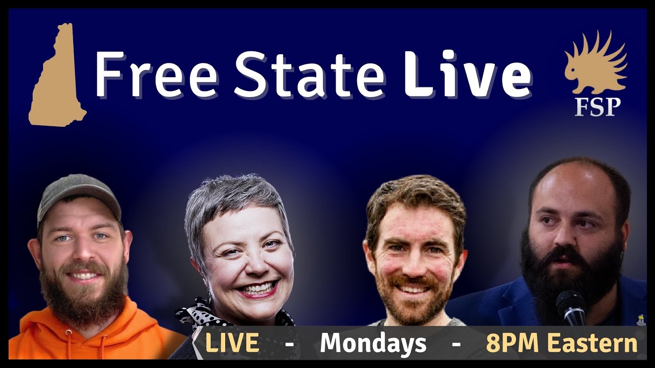 Free State Live #2: "Granite State Progress" - YouTube