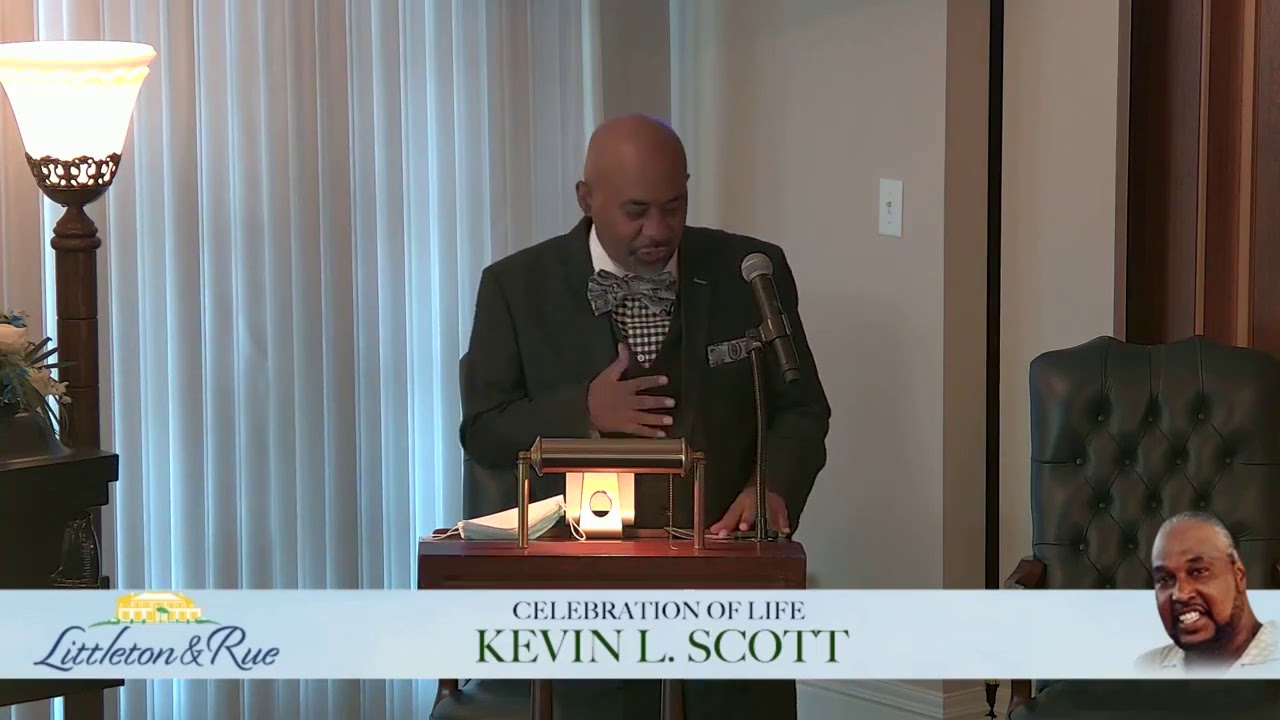 Celebration of Life for Kevin L. Scott - YouTube