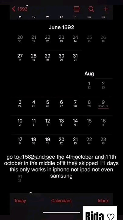 Calender app has 11 days skiped in the year 1582. Try it out (only ...