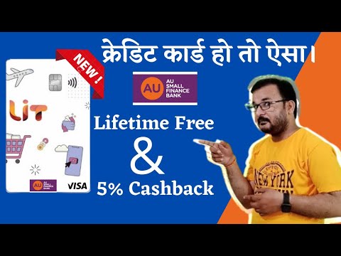 Au Lit Credit card | AU Small Finance Bank | Review, Benefits and ...