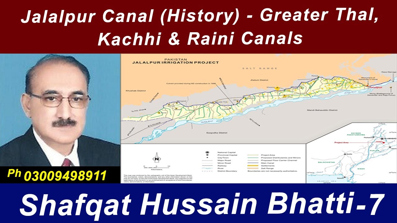 Jalalpur Canal (History) - Greater Thal, Kachhi & Raini Canals |Vlog No ...