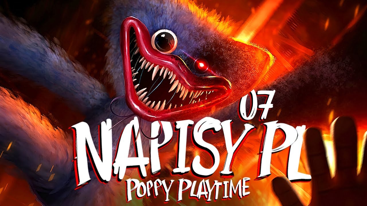 Poppy Playtime PL #7 - Wielki gość - Chapter 4 Gameplay PL 4K ...