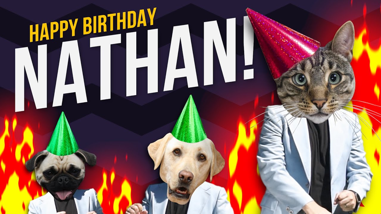 Happy Birthday Nathan - Its time to dance! - YouTube