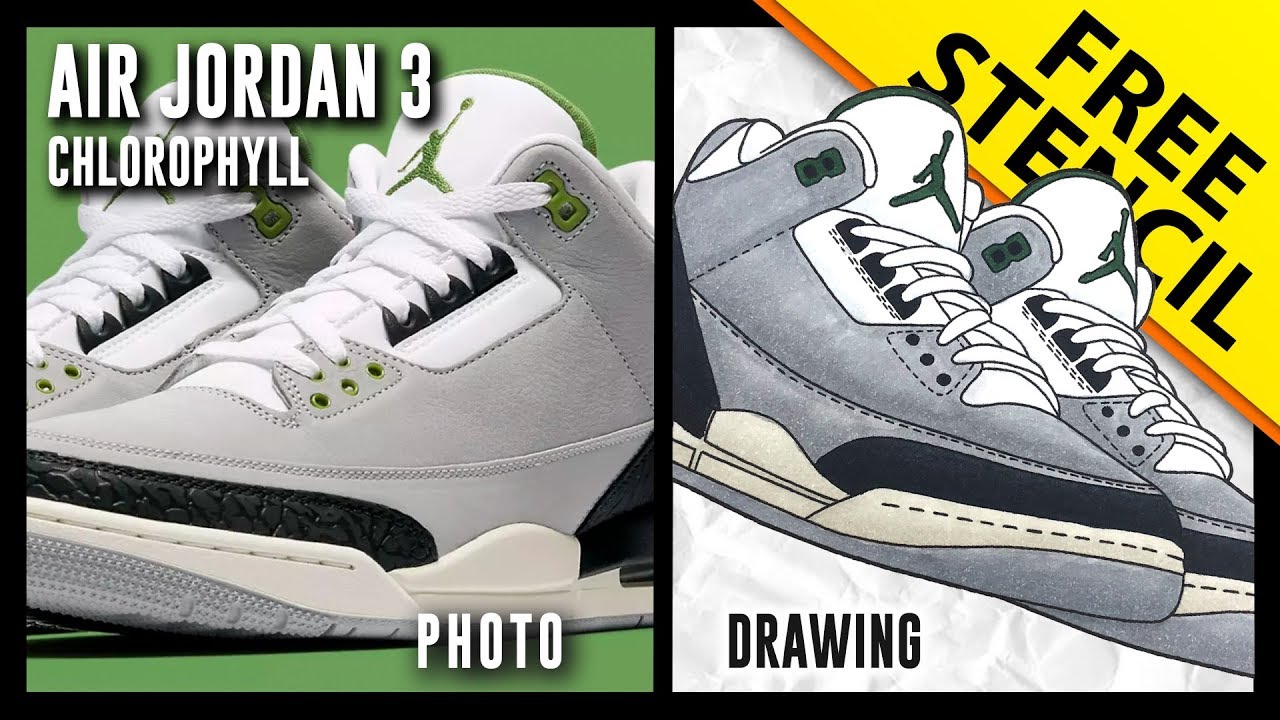 Air Jordan 3 Chlorophyll - Sneaker Drawing w/ FREE Stencil - YouTube