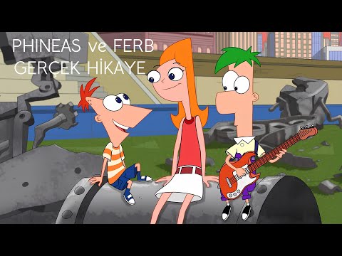 PHINEAS ve FERB DİZİSİNİN BİLİNMEYEN GERÇEK HİKAYESİ
