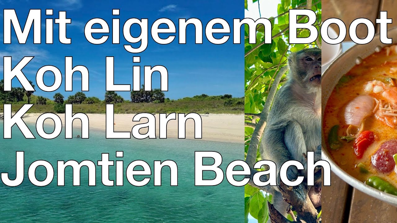 Boot nach Koh Lin und Koh Larn - YouTube
