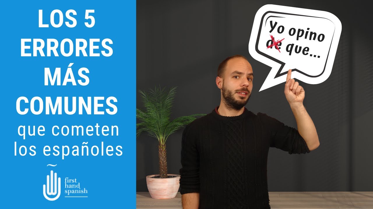 Los 5 errores más comunes que cometen los españoles - YouTube