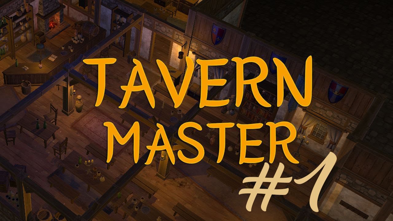 Tavern Master #1 - Eröffnung (Let´s play / gameplay) - YouTube