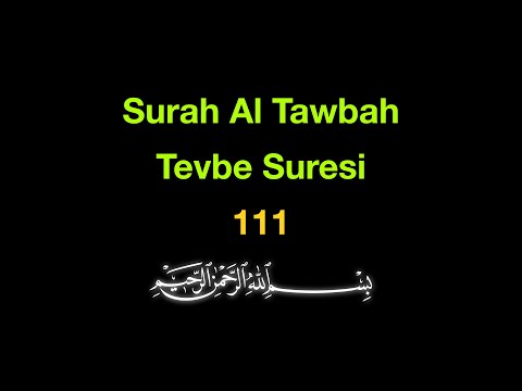 Tevbe Suresi 111 Ezberle: Hafıza Zinciri Yöntemi (10 Tekrar)