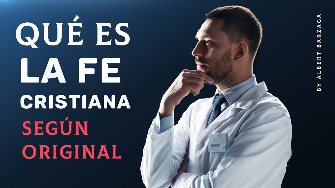 Qué es La FE en Dios según la Bíblia _ Fe Cristiana significado BÍBLICO ...