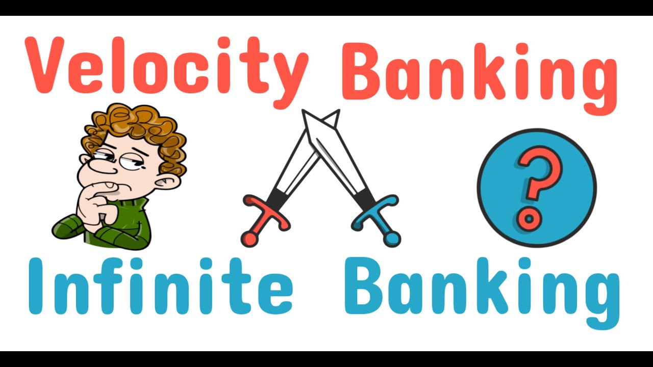 Infinite Banking vs Velocity Banking (Key Differences) - YouTube