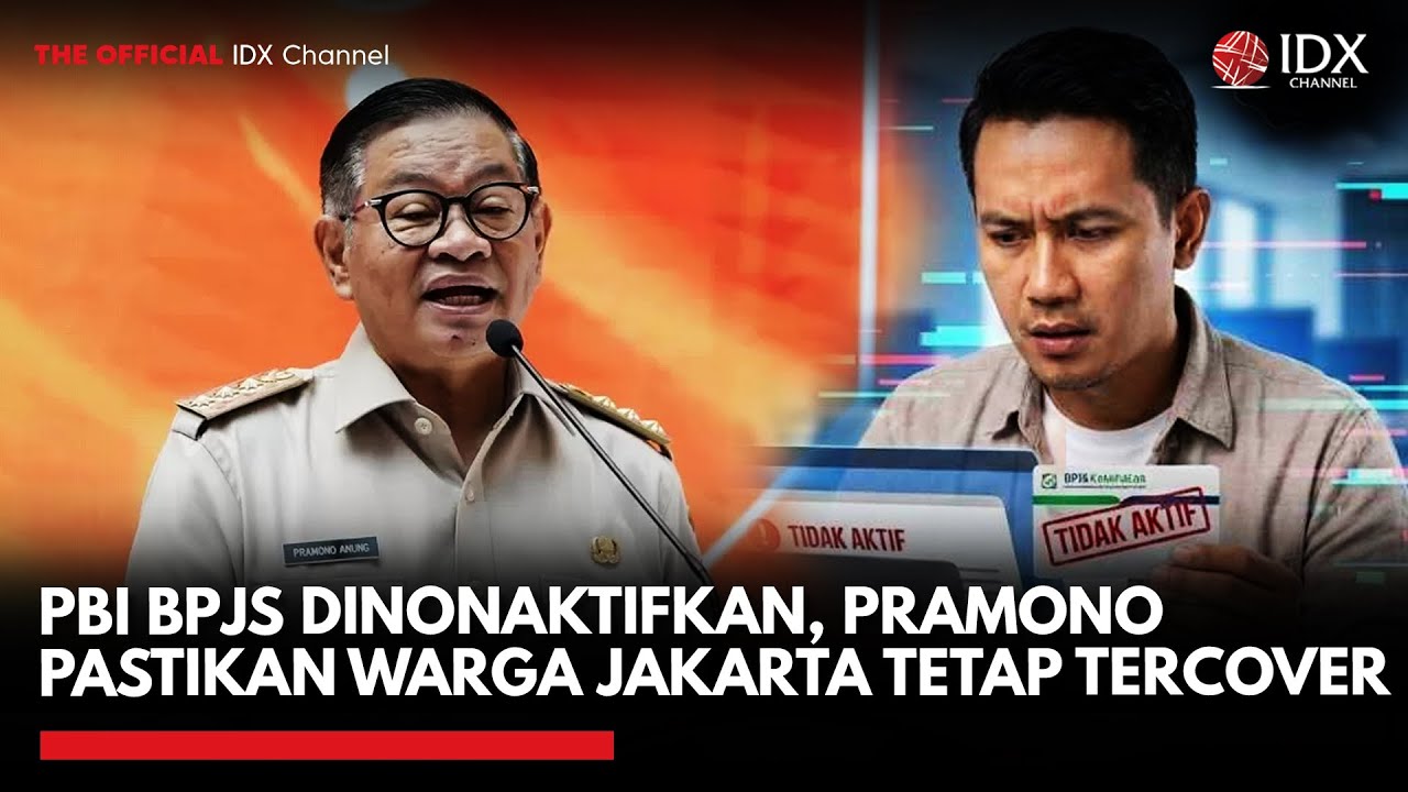 PBI BPJS Dinonaktifkan, Pramono Pastikan Warga Jakarta Tetap Tercover ...