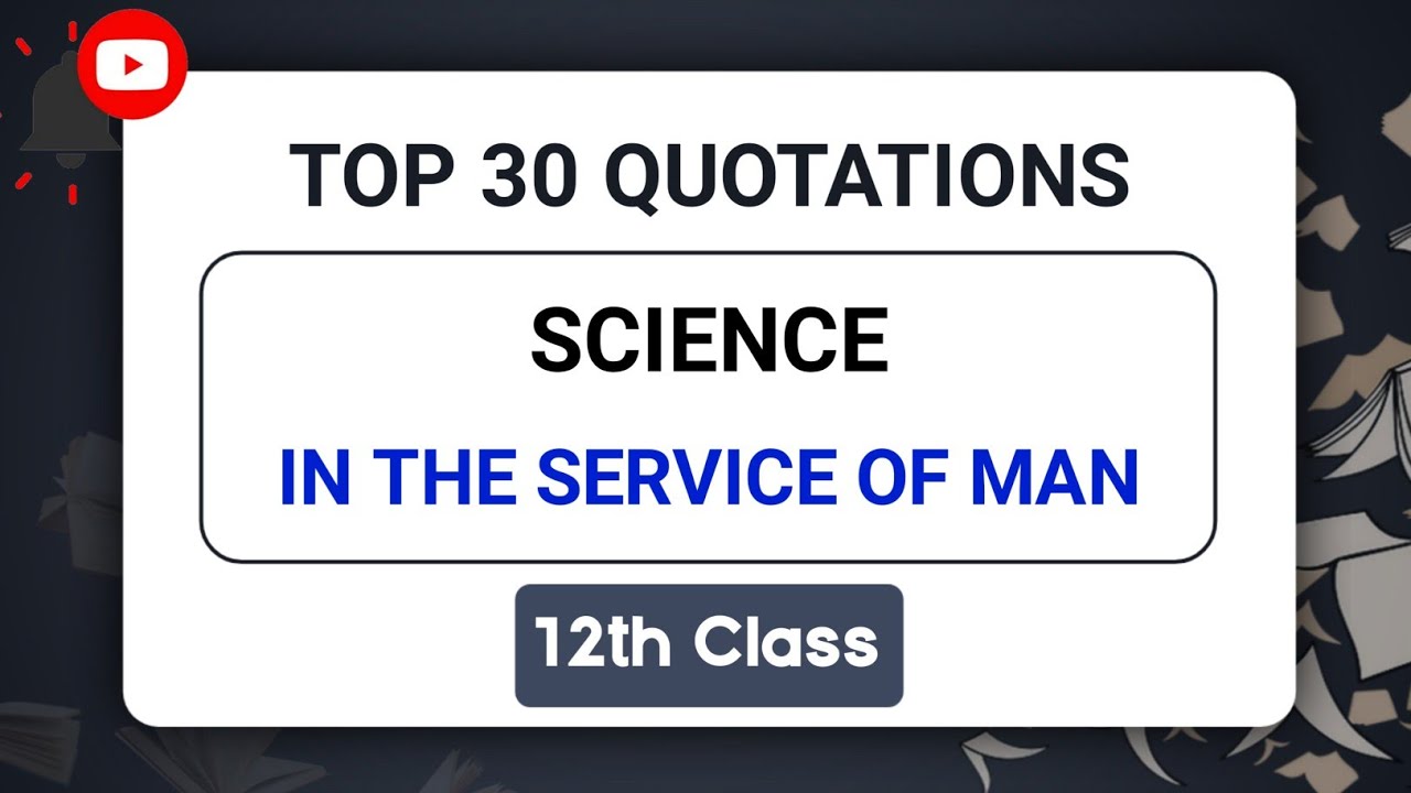 Science in the service of man Essay Quotes || All Quotations for Essay ...