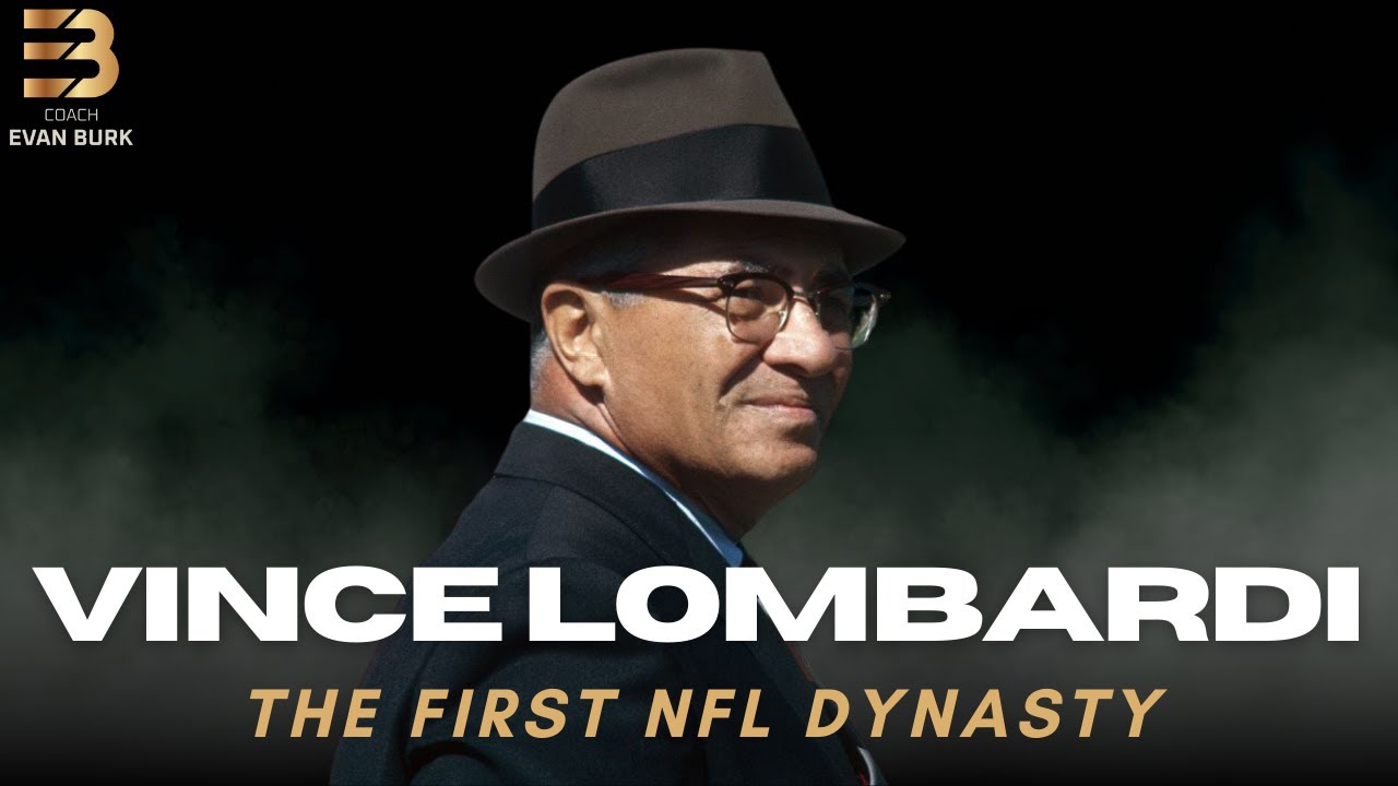 Vince Lombardi: Excellence Through Mastering the Fundamentals ...