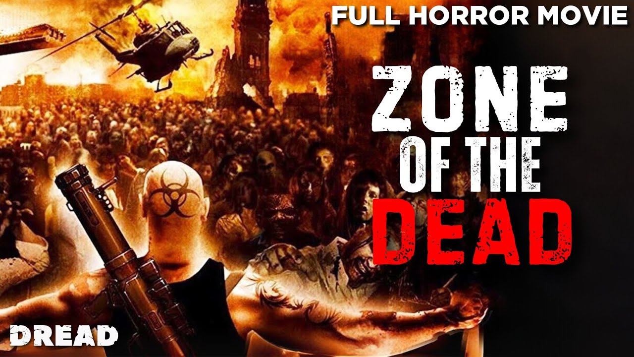 Zone of The Dead Full Movie | Full Zombie Horror Movie | Sci-Fi Horror ...