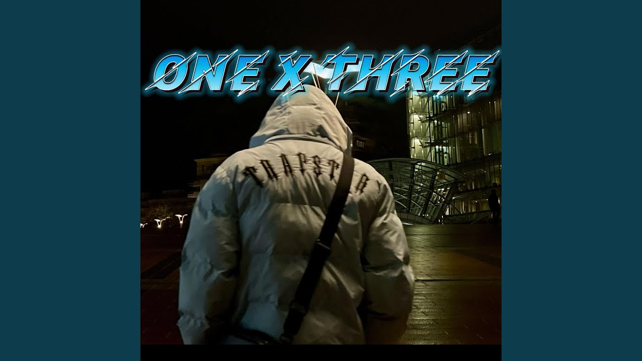 ONE X THREE - YouTube