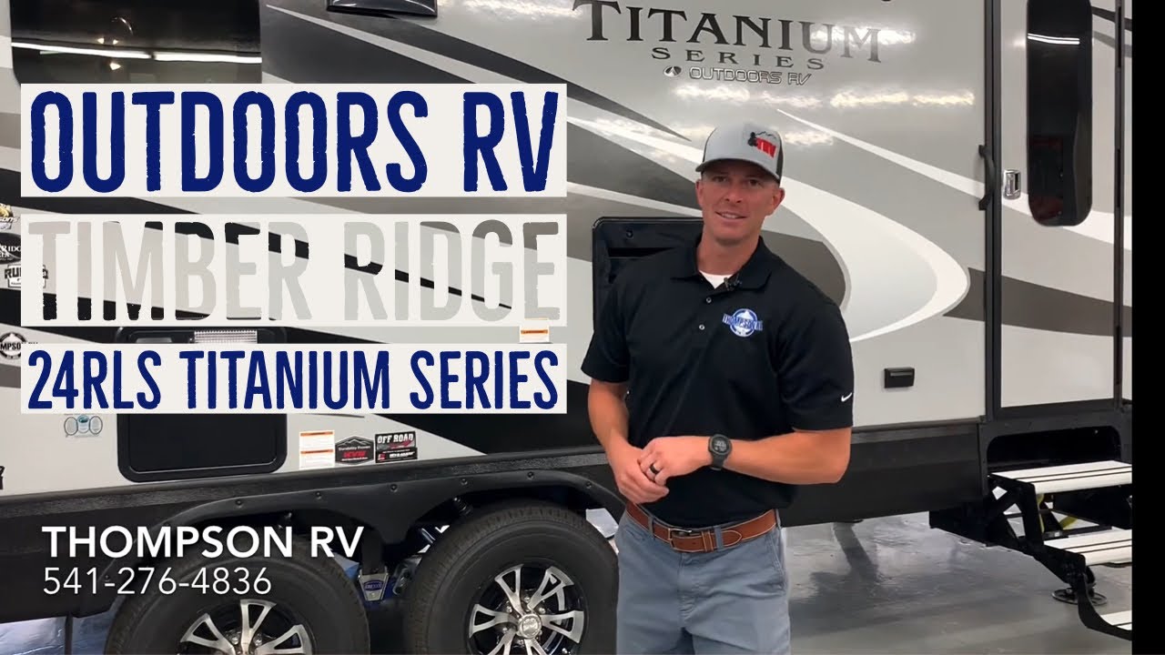 New 2021 Outdoors RV Timber Ridge 24RLS Titanium Series Four Season ...