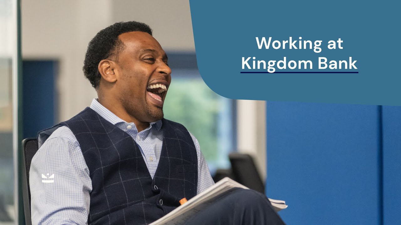 Working at Kingdom Bank - YouTube