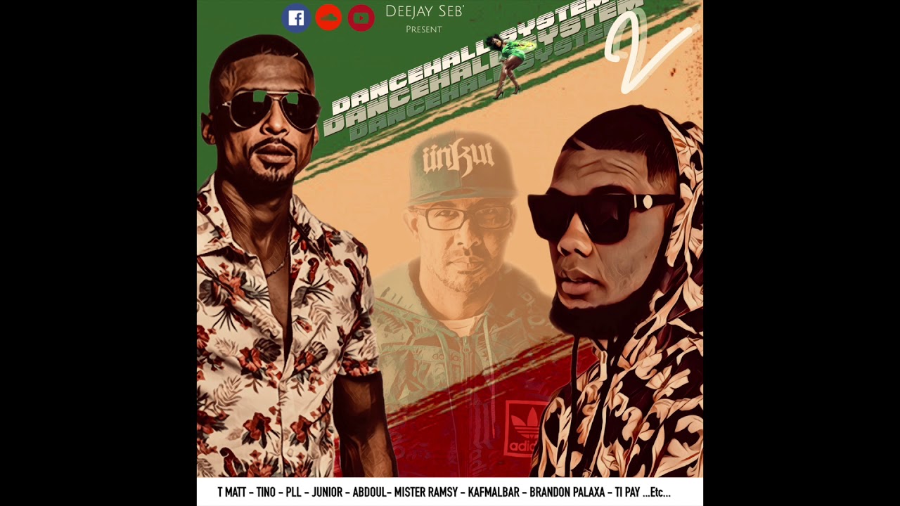 Dancehall System Vol.2 (Avril 2019) - Deejay Seb' - YouTube