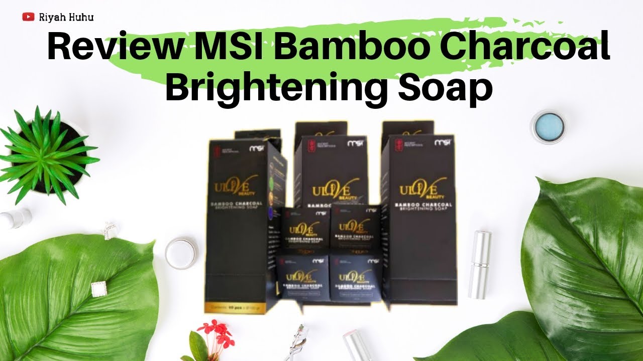 Review Sabun Bamboo Charcoal Brightening By MSI - YouTube