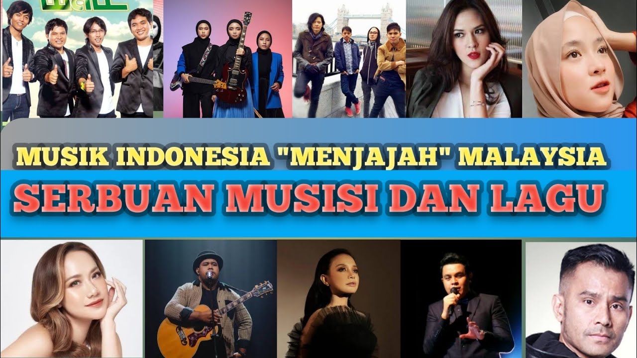 Musik Indonesia menguasai pasar musik Malaysia - YouTube