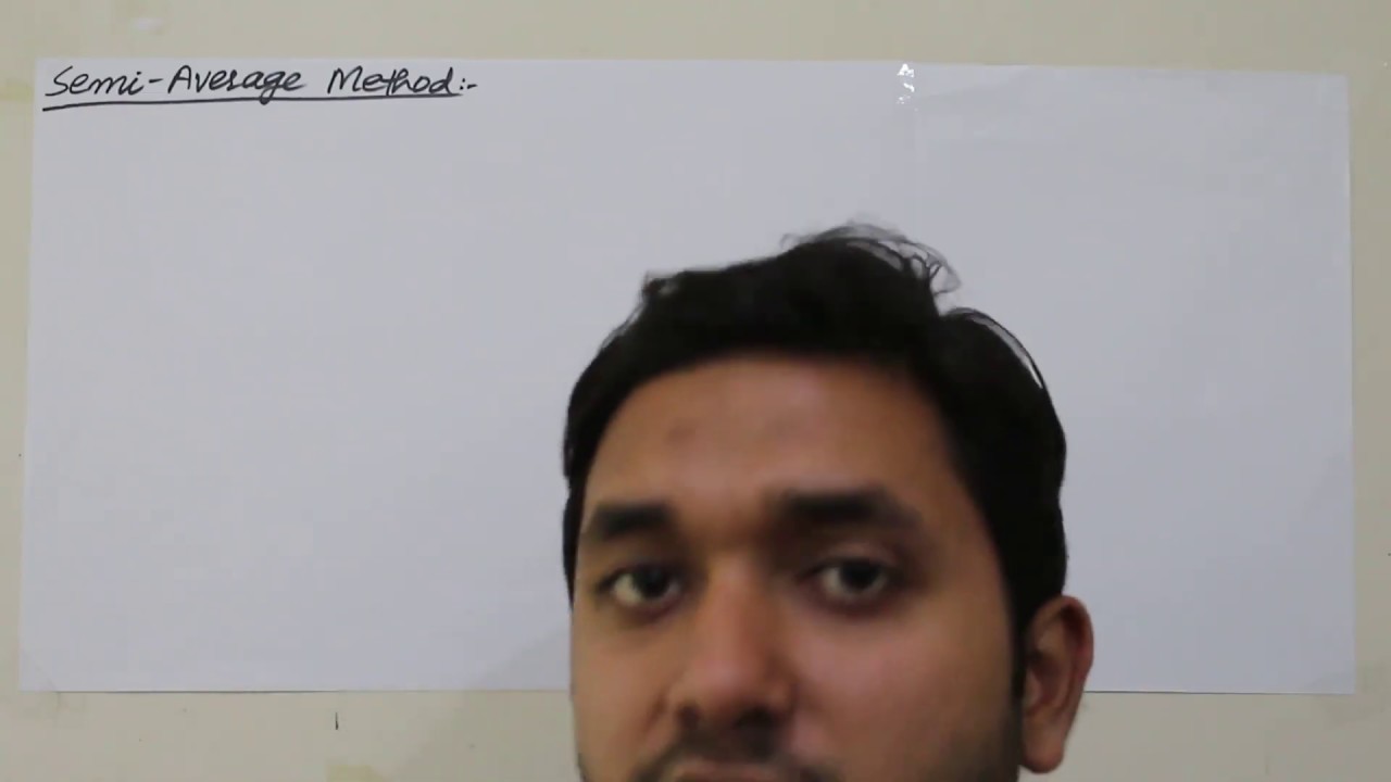 Semi Average Method in Time Series By Sir Tanveer - YouTube