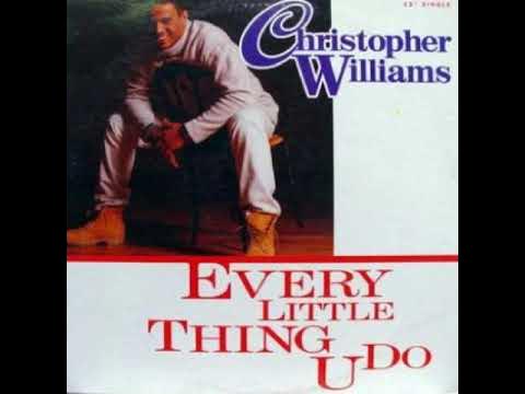 Christipher Williams - Every Little Thing U Do (Super Power Remix Edit) - YouTube