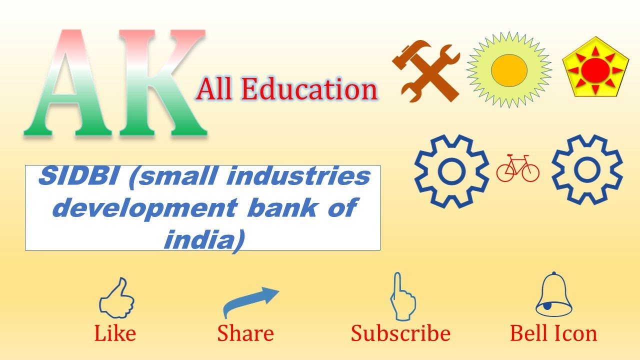 SIDBI(small industries development Bank of India) full detail in hindi ...