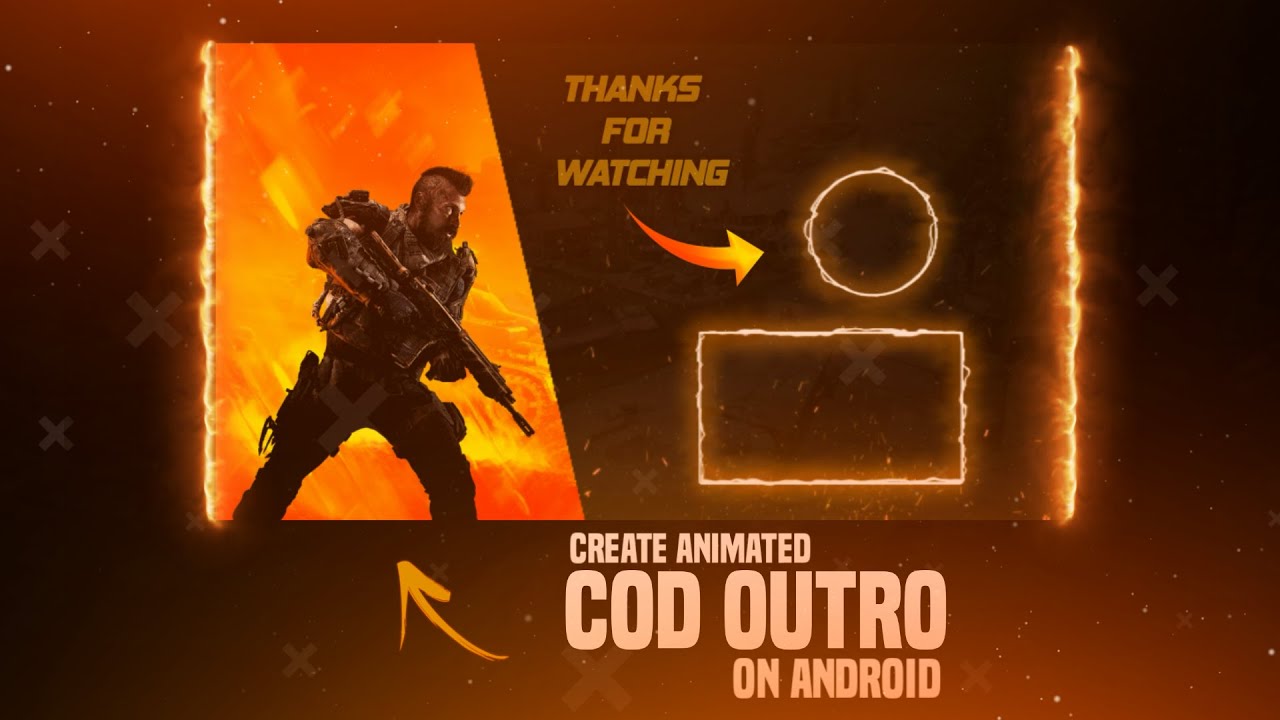 Make Cool COD Outro On Android ll Tutorial - YouTube