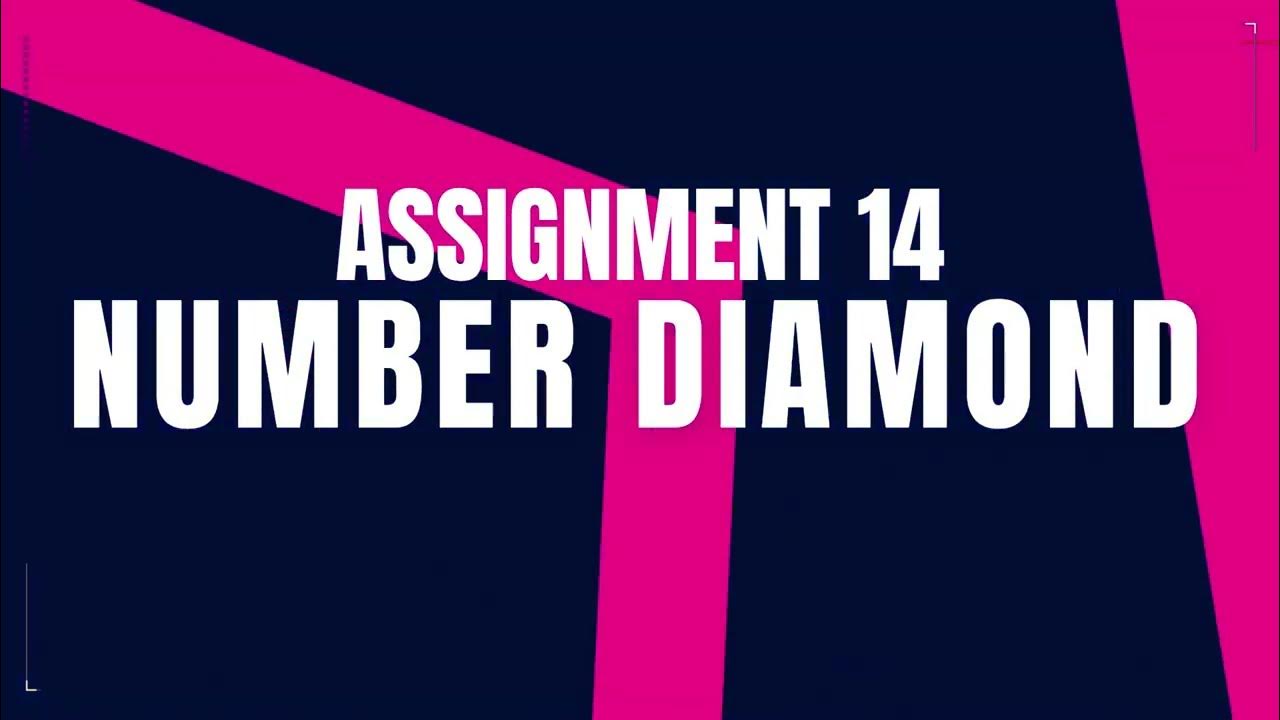 Number Diamond | Assignment 14 | CCBP | NxtWave CCBP 4.0 Telugu | Python Programming | Python ...