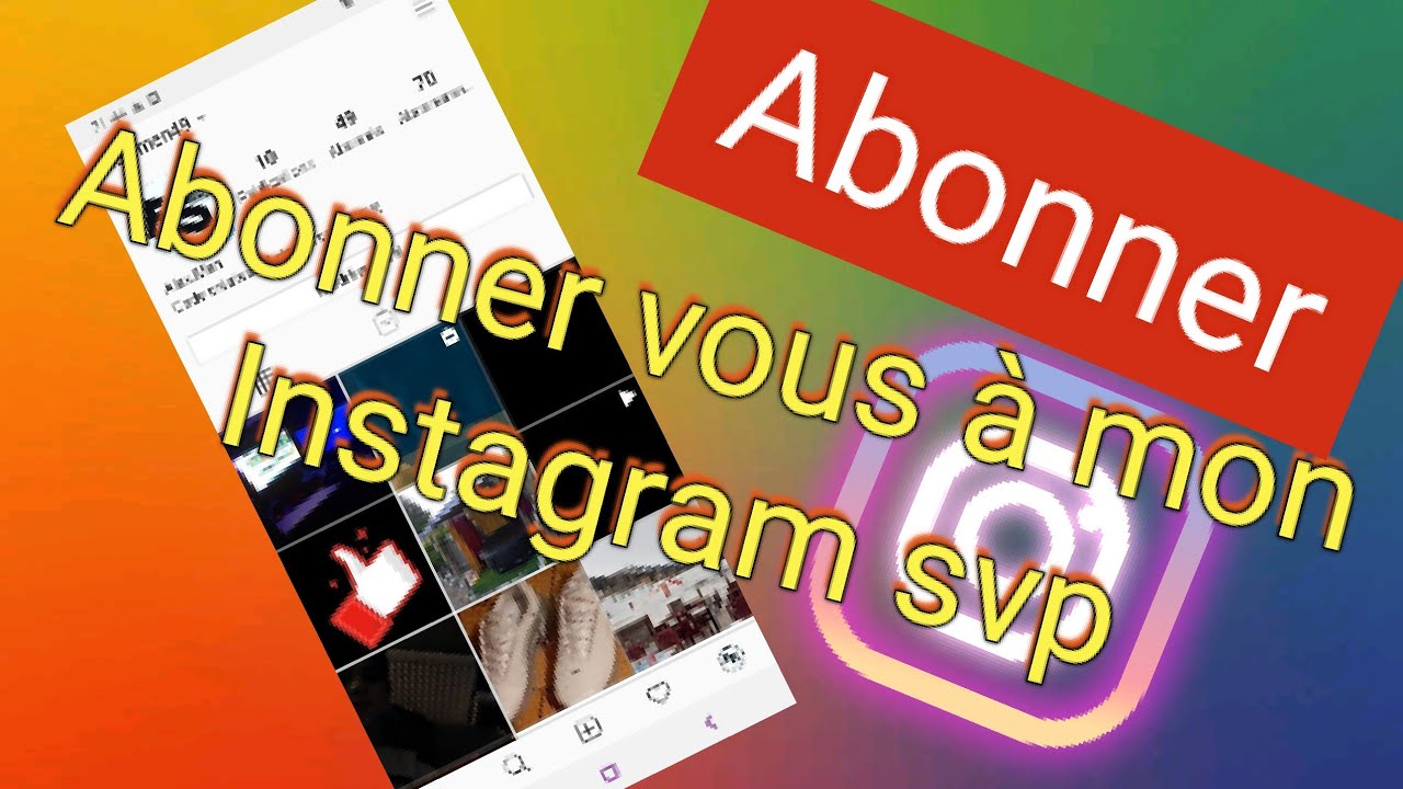 Abonner vous à mon Instagram !!!!!! Enfin la miniature faite par moi ...