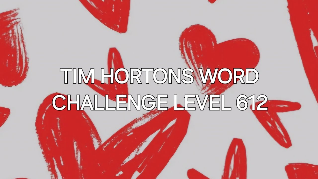 🥰😍🥰 Tim Hortons Word Challenge Level 612 #timhortons #free #newvideo # ...