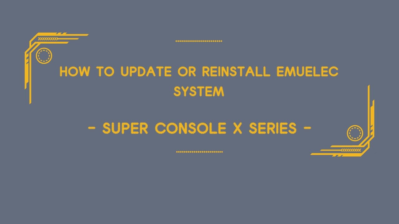 How to update or reinstall EmuELEC system - Super Console Series - YouTube