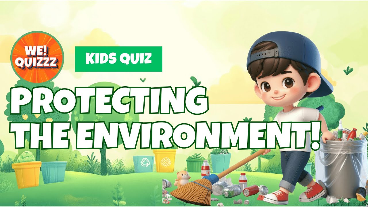 Protecting the Environment Quiz! 🎉#quiz #kids #kidsquiz - YouTube