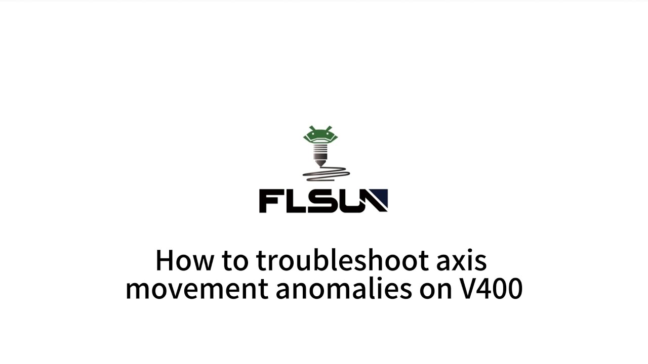 How to troubleshoot axis movement anomalies on V400 - YouTube