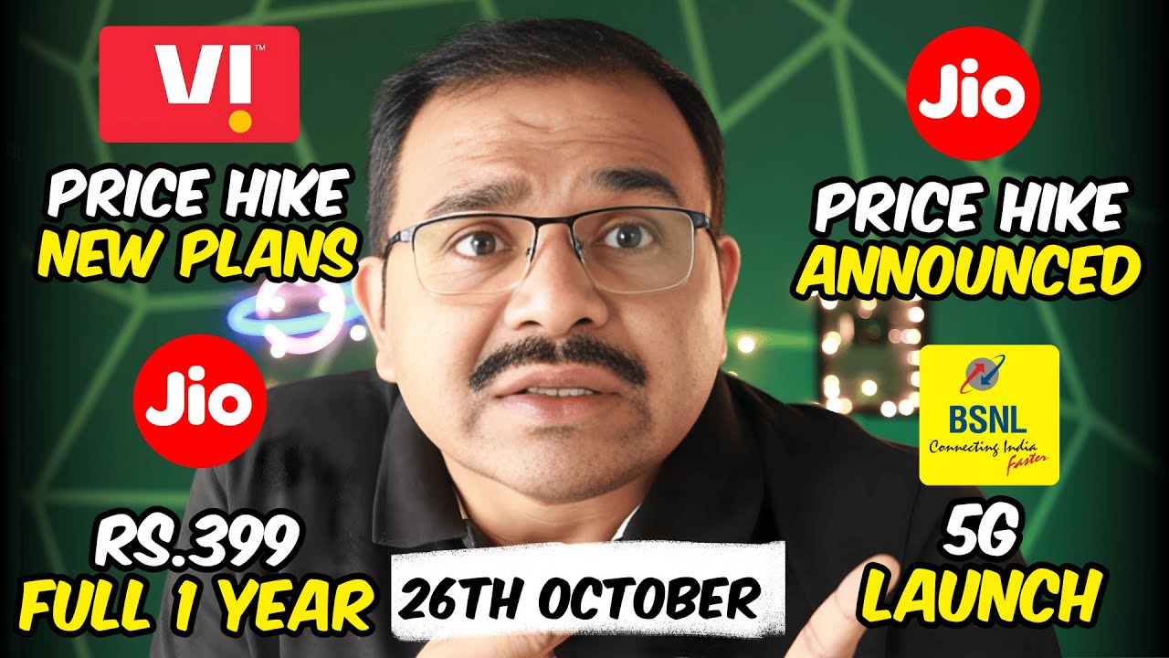 Jio Price Hike Announcement, Jio 1 Year ₹399, VI Price Hike & New Plan ...