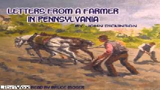 10. John Dickinson — Letters from a Farmer in Pennsylvania, 1767–1768 ...