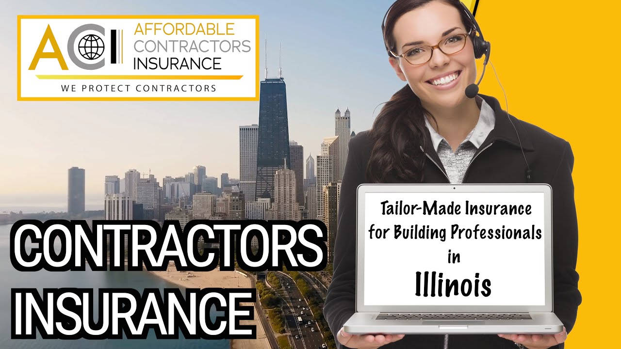 Protecting Your Business From the Unexpected - Illinois Contractor Liability Insurance Explained ...