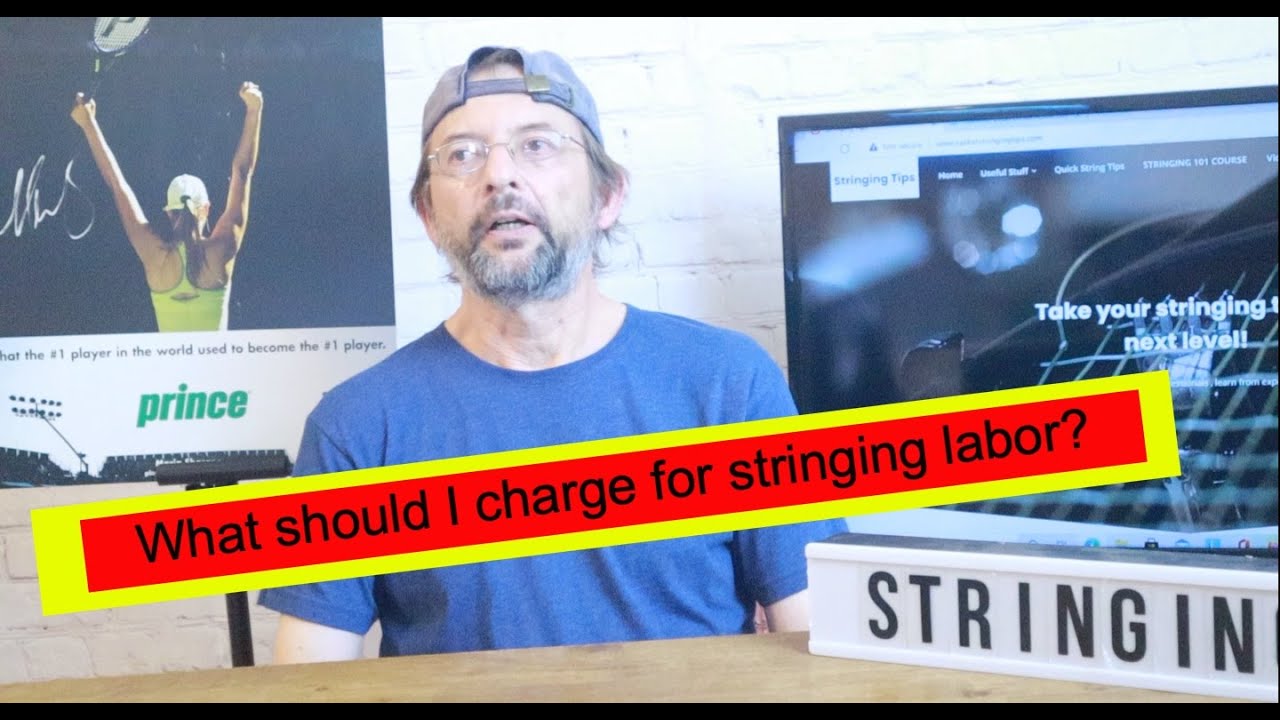 What should I charge for stringing labor? - YouTube