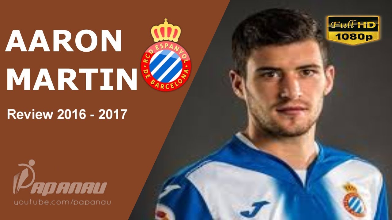 AARON MARTIN • RCD ESPANYOL • Elite Defensive Skills, Assists & Tackles ...
