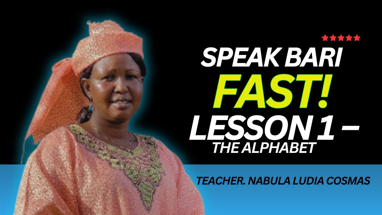 🔥 MASTER THE BARI LANGUAGE: Lesson 1 – The Powerful Alphabet Breakdown ...