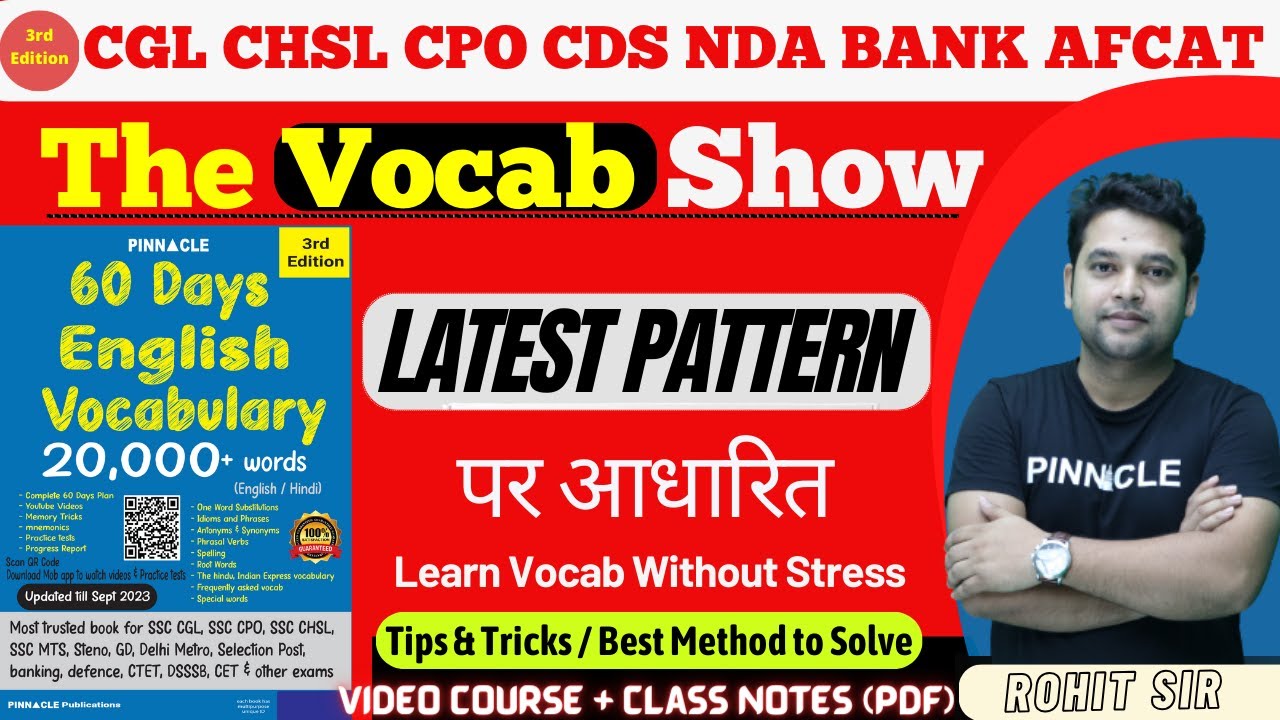 Vocab for SSC / CGL / CHSL / MTS / CPO / NDA / CDS / AFCAT / UPSC CSAT / CAT / Bank || by Rohit ...