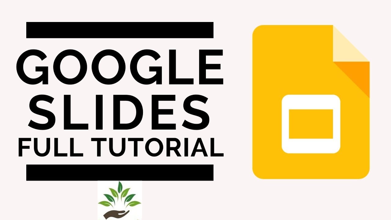 Google Slides The Complete Beginners A step-by-step Tutorial - YouTube