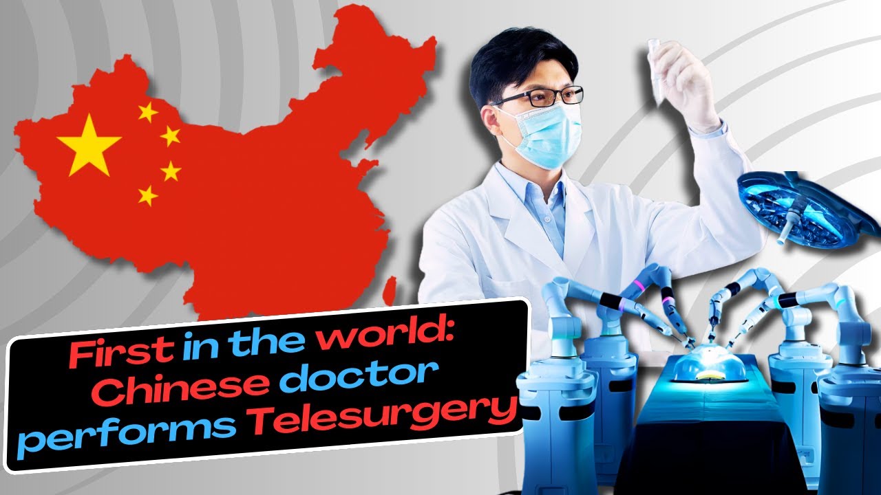 Revolutionary Telesurgery: Chinese Doctor Operates from Afar! | AI ...