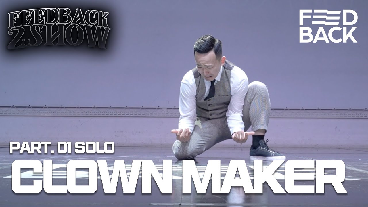 CLOWN MAKER | PART.01 SOLO | 2024 FEEDBACK 2SHOW | 피드백투쇼 2024 - YouTube