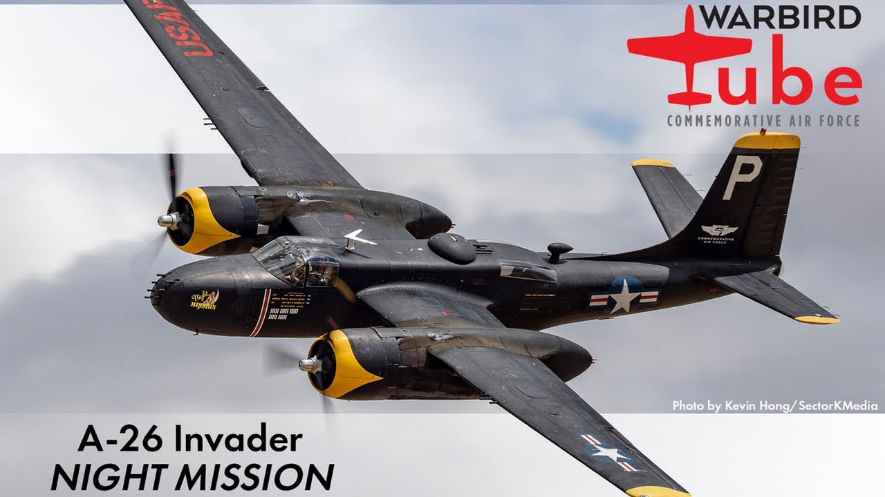 CAF Warbird Tube - A-26 Invader "Night Mission" - YouTube
