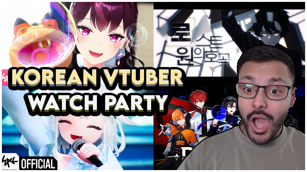 Korean VTuber Watch Party #3 ( ISEGYE IDOL 이세계 아이돌 , STELLIVE 스텔라이브 , RE:REVOLUTION 혁명의 심장 , etc ...