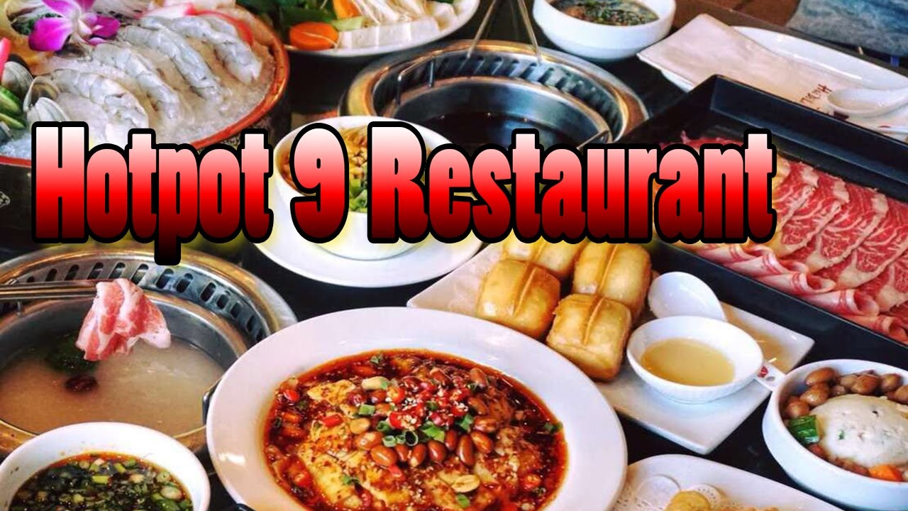 Hotpot 9 Restaurant - YouTube