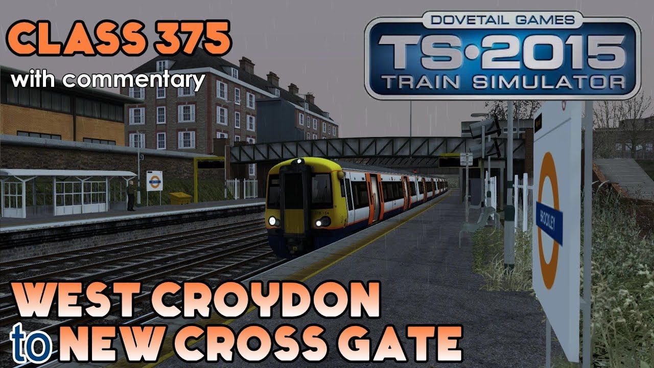 Train Simulator 2015 Lets Play | London Overground Class 375 Skin: West ...