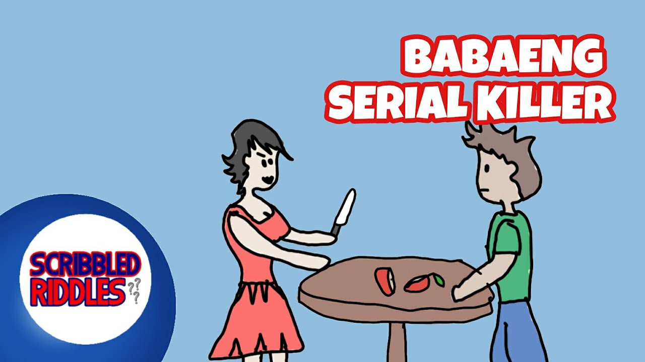 RIDDLE: Babaeng Serial Killer - YouTube